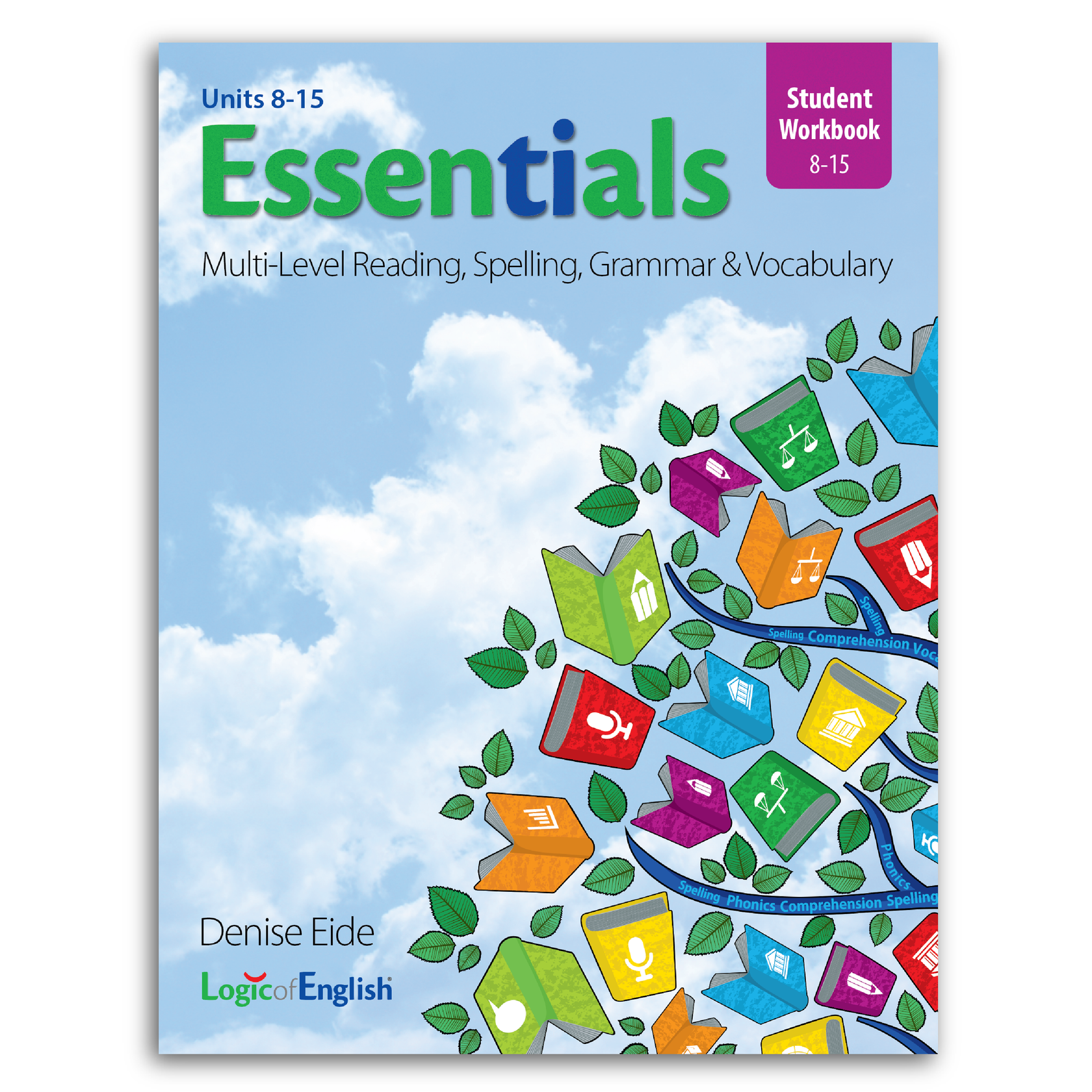 Essentials 8-15 Student Workbook – Logic Of English